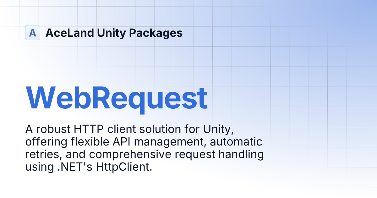 WebRequest | AceLand Unity Packages